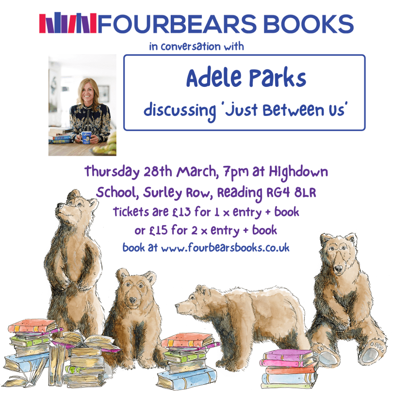 Fourbears Books presents an evening with Adele Parks | What's On Reading